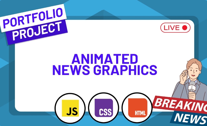 Анимированные графики новостей на HTML, CSS и JavaScript | zerotomastery.io