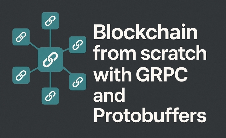 Блокчейн с нуля с gRPC и Protobuffers | Anthony GG