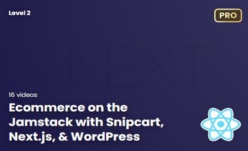 Ecommerce на Jamstack с Snipcart, Next.js, и WordPress | leveluptutorials