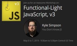Functional-Light JavaScript, v3 (FrontendMasters) - Видеоуроки | frontendmasters