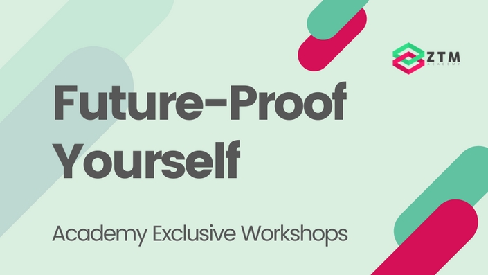 Future-Proof Yourself | zerotomastery.io