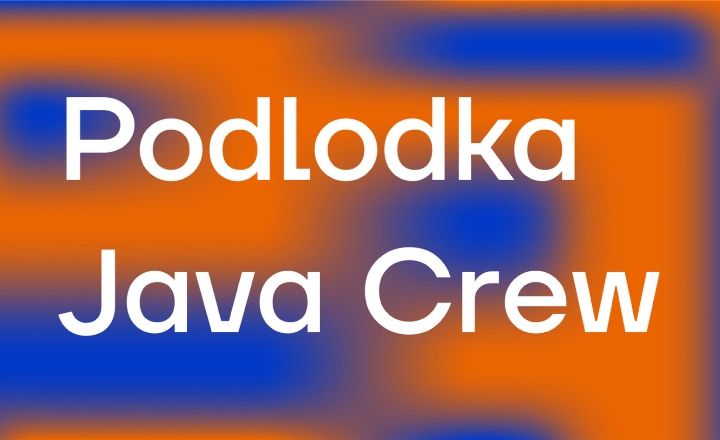 Java Crew #7: «Современная Java» | podlodka.io