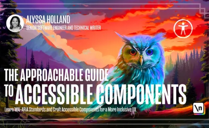 Понятное руководство по созданию доступных компонентов | newline (ex fullstack.io)