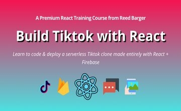 Создайте Tiktok с помощью React | Reed Barger